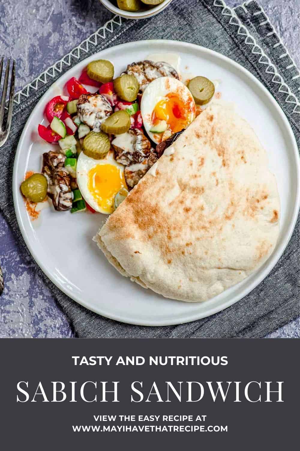 Sabich Sandwich - May I Have That Recipe?