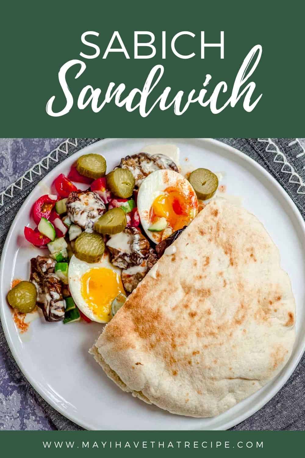 Sabich Sandwich - May I Have That Recipe?